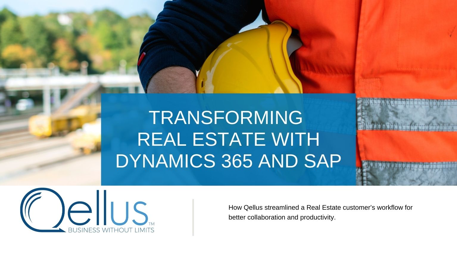 Transforming Real Estate with Dynamics 365 and SAP > Qellus Transforming Real Estate with Dynamics 365 and SAP > Qellus